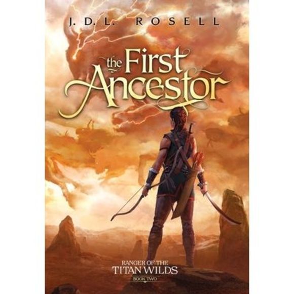 J. D. L. Rosell | Other | The First Ancestor Ranger Of The Titan Wilds ...